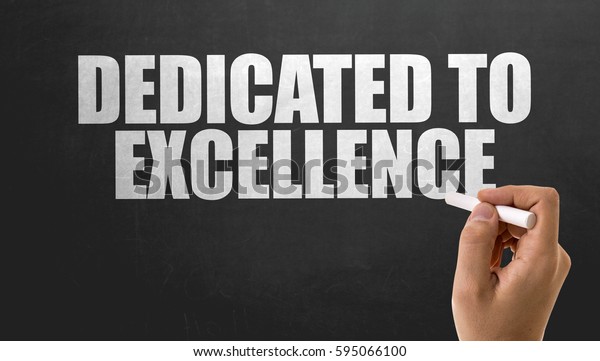 Dedicated Excellence Stock Photo (Edit Now) 595066100