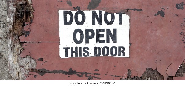 Do Not Open This Door 스톡 사진 746830474 | Shutterstock