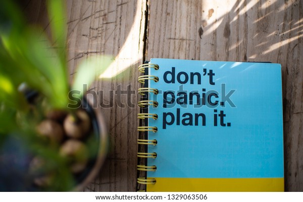 Dont Panic Plan Plan Your Schedule Stock Photo (Edit Now) 1329063506