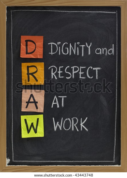 Draw Dignity Respect Work Workplace Culture Stock Photo 43443748 ...