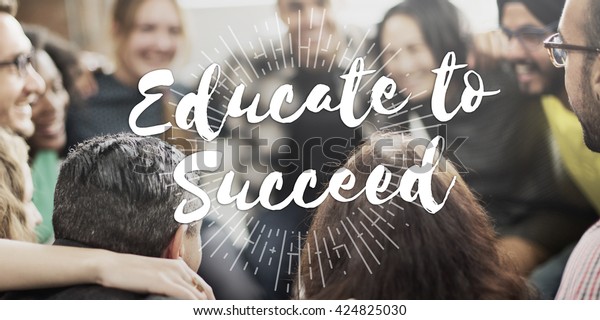 Educate Succeed Learn Knowledge Education Learning Stock Photo (Edit ...