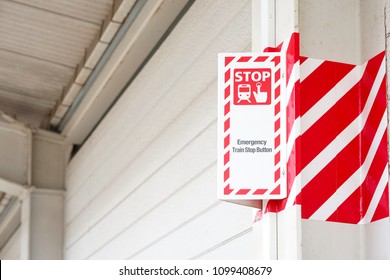 Emergency Train Stop Button Caution Sign Stock Photo 1099408679 ...