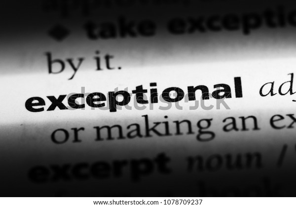 Exceptional Word Dictionary Exceptional Concept Stock Photo 1078709237 ...