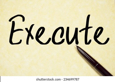 Execute Word Write On Paper Stock Photo 234699787 | Shutterstock