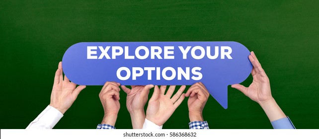 Explore Your Options Concept Stock Photo (Edit Now) 586368632