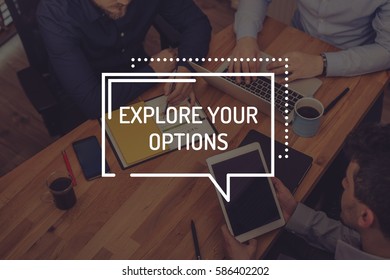 108 рез. по запросу «Explore your options» — изображения, стоковые ...