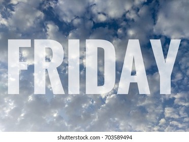 Friday Text On Clouds Background Stock Photo 703589494 | Shutterstock