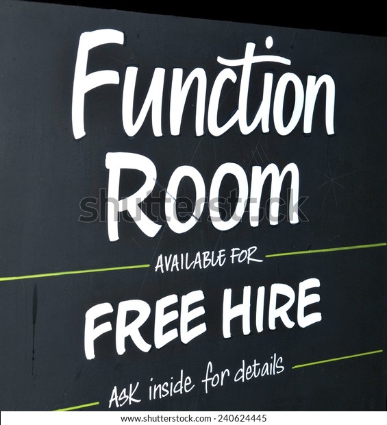 Function Room Hire Sign Stock Photo (Edit Now) 240624445