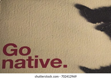 Go Native Stock Photo 702412969 | Shutterstock