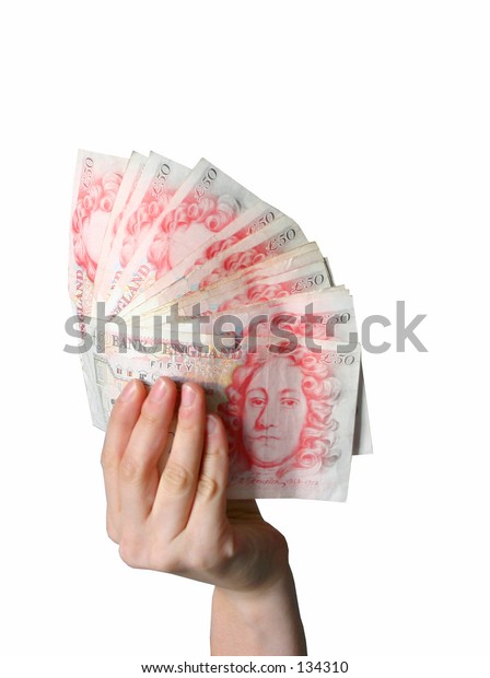 Hand Holding 50 Pound Notes Stock Photo (Edit Now) 134310