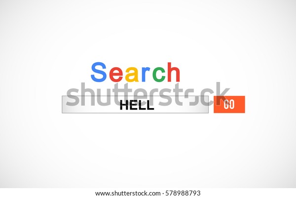 Hell Word Search Engine Box Internet Stock Photo 578988793 | Shutterstock