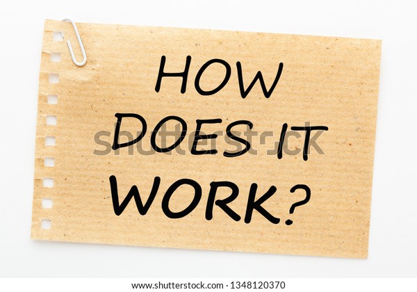 How Does Work Text On Sheet Stock Photo 1348120370 | Shutterstock