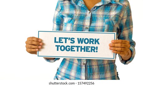 10,009 Lets work Images, Stock Photos & Vectors | Shutterstock