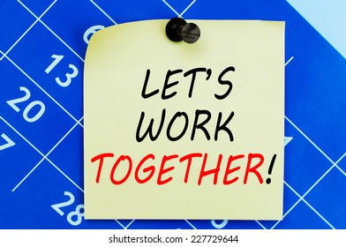 1,271 Lets work together Images, Stock Photos & Vectors | Shutterstock