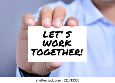 770 Let's work together Images, Stock Photos & Vectors | Shutterstock