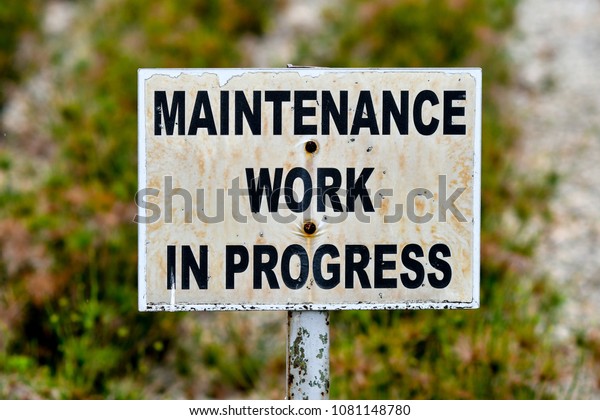 Maintenance Work Progress Sign Board Stock Photo 1081148780 | Shutterstock