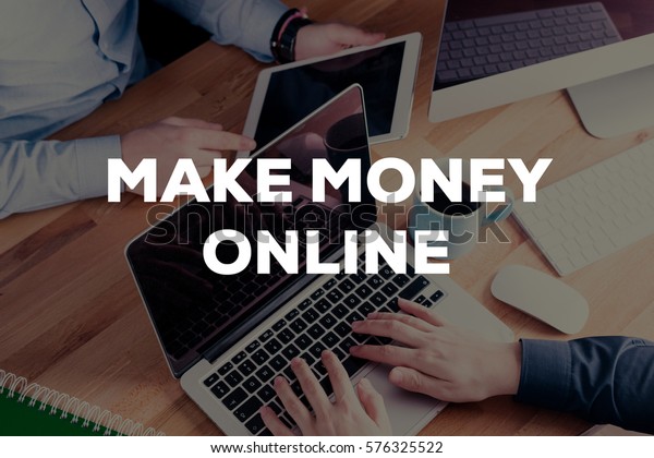 Make Money Online Concept Stock Photo 576325522 | Shutterstock Make Money Online Concept Stock Photo 576325522 | Shutterstock