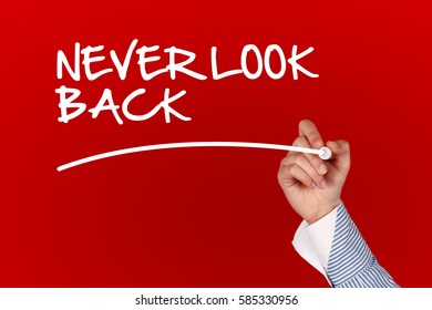Never Look Back Concept Stock Photo 585330956 | Shutterstock