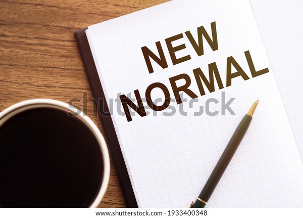 New Normal Text On Notepad On Stock Photo (Edit Now) 1933400348