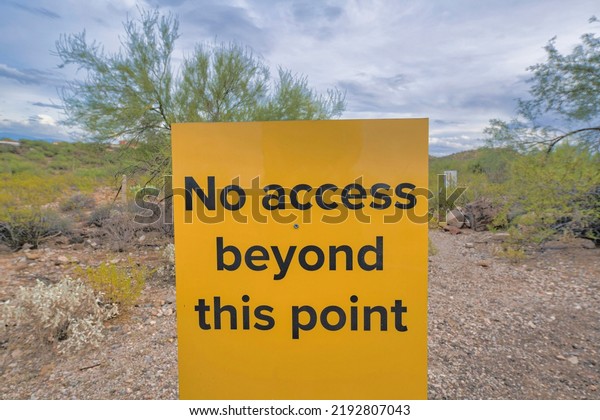 No Access Beyond This Point Yellow Stock Photo 2192807043 | Shutterstock