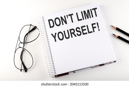 856 Don't limit yourself Images, Stock Photos & Vectors | Shutterstock