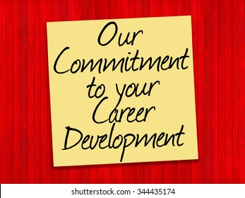 Our Commitment Your Career Development Text Stock Photo 344435174 ...