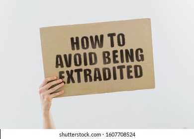 Phrase How Avoid Being Extradited On Stock Photo (Edit Now) 1607708524