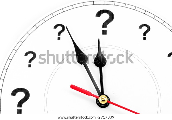 Question Mark Clock Concept Time Stock Photo 2917309 | Shutterstock