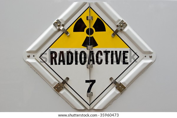 Radioactive Placard Stock Photo (Edit Now) 35960473