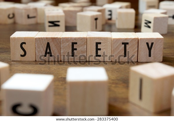 Safety Word Written On Wood Block Stock Photo (Edit Now) 283375400 Safety Word Written On Wood Block Stock Photo (Edit Now) 283375400