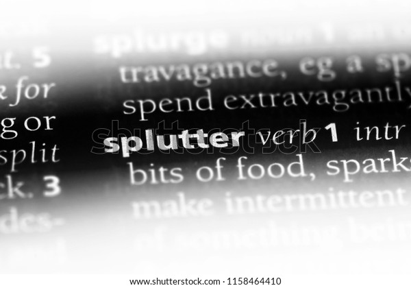 Splutter Word Dictionary Splutter Concept Stock Photo 1158464410 ...