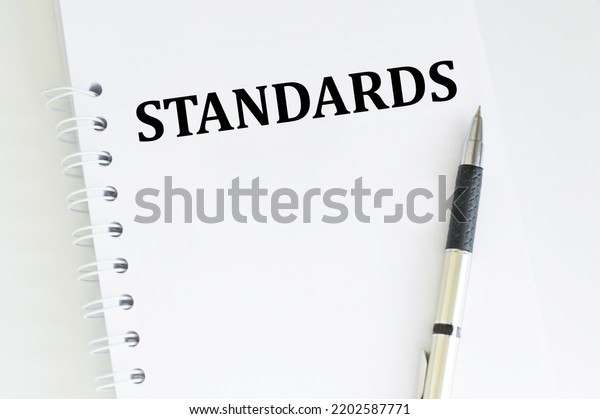 Standards Text On Notepad On Light Stock Photo 2202587771 | Shutterstock