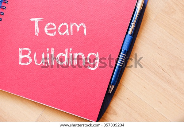 Team Building Text Concept Write On Stock Photo 357335204 | Shutterstock