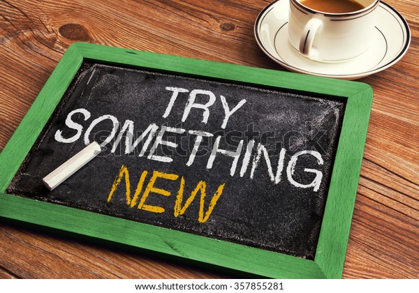 Try Something New Handwritten On Small Stock Photo (Edit Now) 357855281 Try Something New Handwritten On Small Stock Photo (Edit Now) 357855281