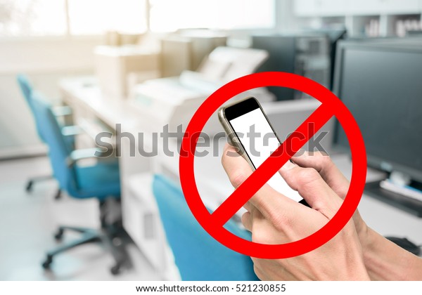 Using Smartphone Not Allow Prohibited Working Stock Photo (Edit Now ...