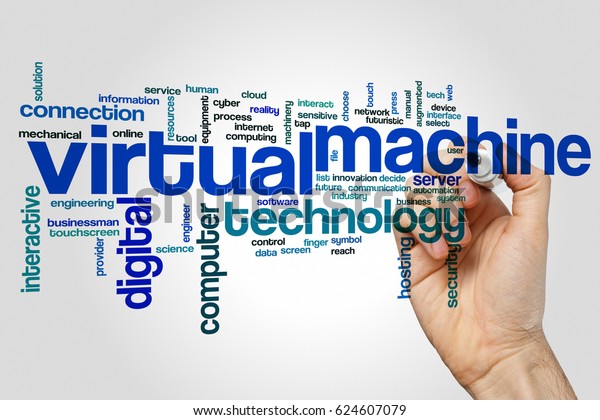 Virtual Machine Word Cloud Concept On Stock Photo 624607079 | Shutterstock