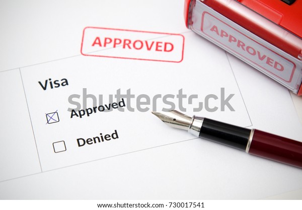 Visa Approved Stamp On Document Form Stock Photo 730017541 | Shutterstock