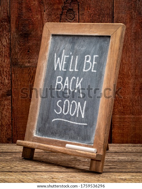We Will Be Back Soon White Stock Photo (Edit Now) 1759536296