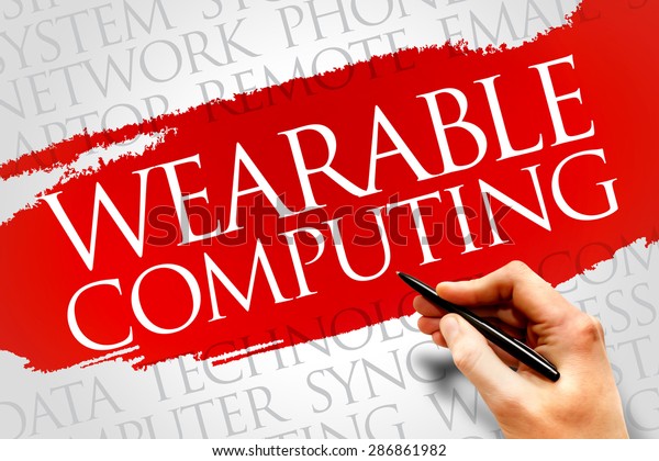 Wearable Computing Word Cloud Concept Stock Photo (Edit Now) 286861982