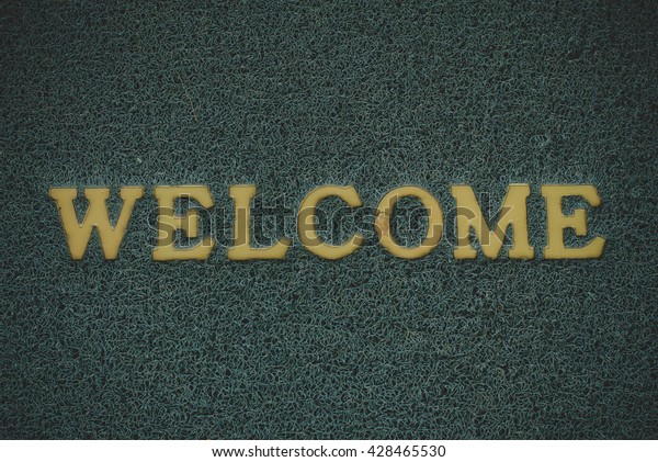 Welcome Texture Background Stock Photo 428465530 | Shutterstock