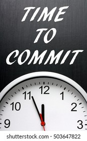 Words Time Commit On Blackboard Above Stock Photo 503647822 | Shutterstock