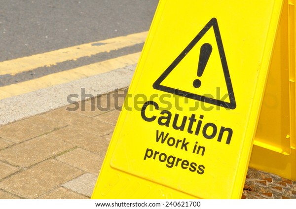 Work Progress Yellow Caution Sign Stock Photo (Edit Now) 240621700