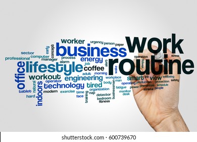 Work Routine Word Cloud Concept On Stock Photo 600739670 | Shutterstock
