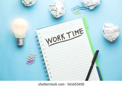 Work Time Text On Notepad Idea Stock Photo 561655450 | Shutterstock