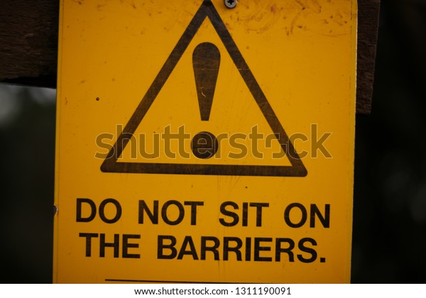 Yellow Warning Triangle Do Not Sit Stock Photo 1311190091 | Shutterstock