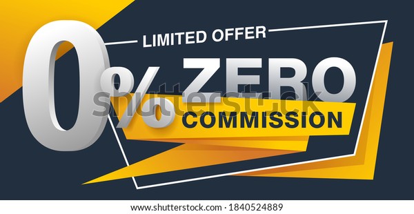 0 Zero Commission Special Offer Banner Stock Vector (Royalty Free ...