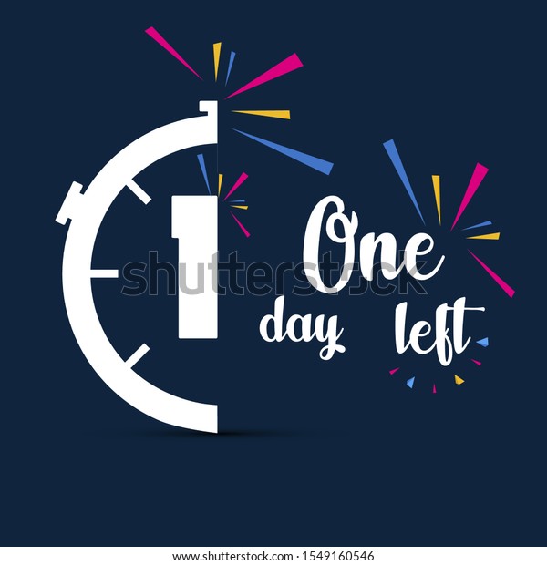 1 Day Left Label On White Stock Vector (Royalty Free) 1549160546 ...
