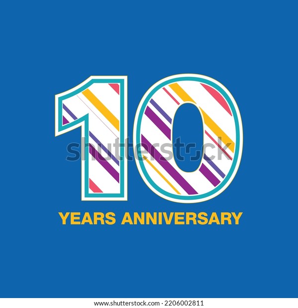 10 Years Celebration 10 Years Anniversary Stock Vector (Royalty Free ...