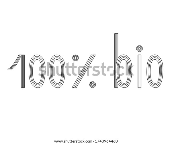 100 Bio Lettering Isolated On White Stock Vector (Royalty Free ...