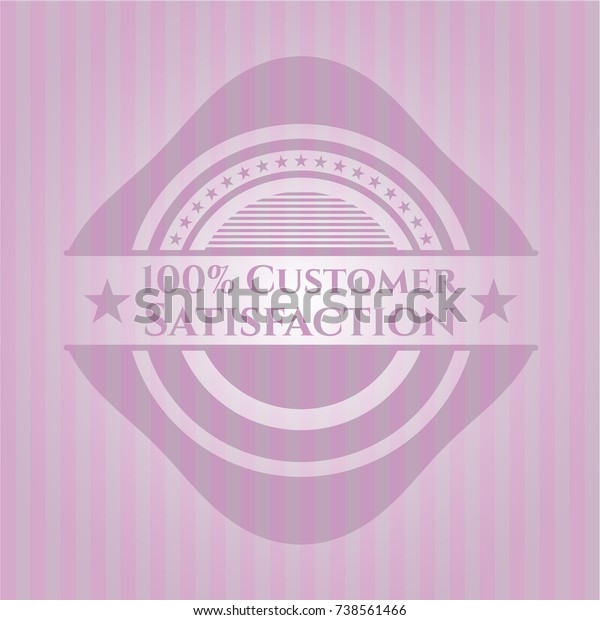 100 Customer Satisfaction Badge Pink Background Stock Vector (Royalty ...